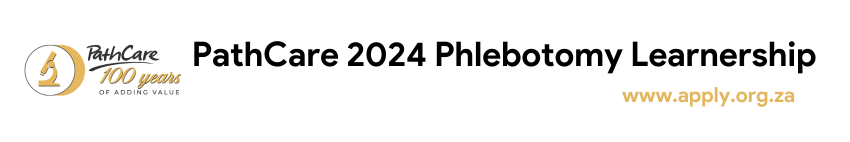 PathCare 2024 Phlebotomy Learnership | UniApplyForMe