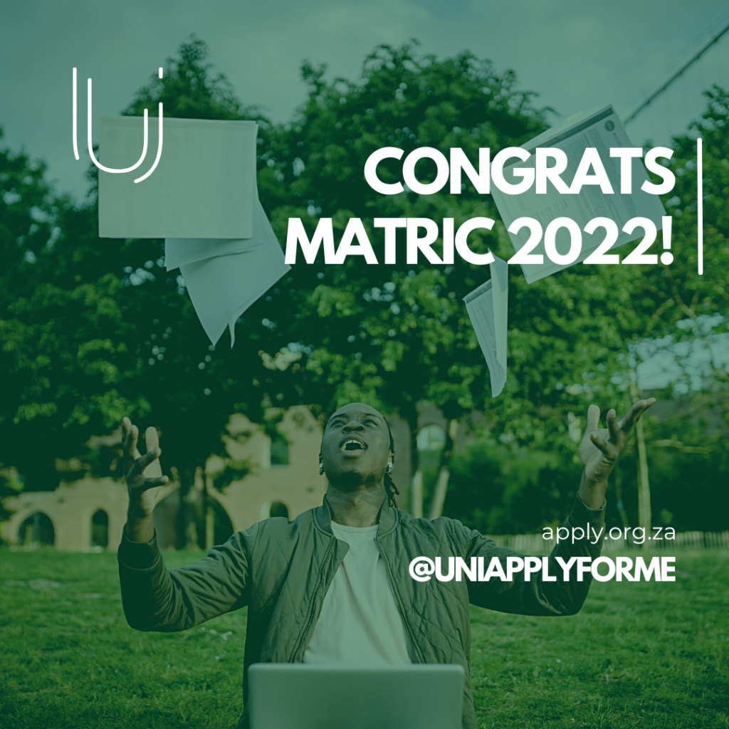 Congratulations Matric 2022 | UniApplyForMe